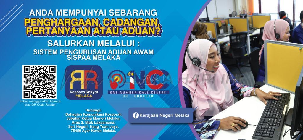 SISPAA, ‘Respons Rakyat Melaka’ dan ONCC medium untuk rakyat kepada ...