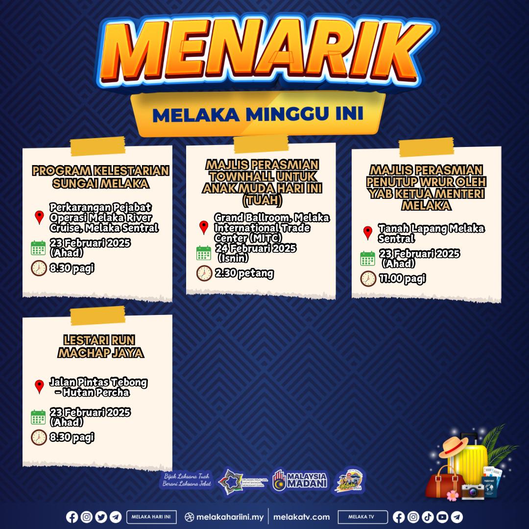 JANGAN LEPASKAN PELUANG, 13 PRODUK PELANCONGAN PERCUMA DI MELAKA, ESOK